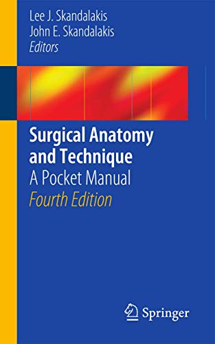Surgical Anatomy and Technique: A Pocket Manual: 9781461485629 ...