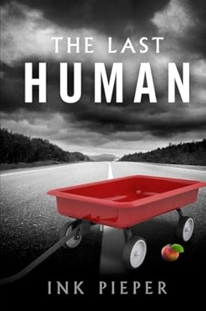 Book review of The Last Human - Readers' Favorite: Book Reviews and ...