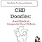 CHD Doodles: A Workbook on Congenital Heart Defects: Ykim, Mma, Lsu ...