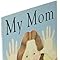 My Mom: Browne, Anthony, Browne, Anthony: 9780374400262: Amazon.com: Books
