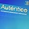 AUTENTICO 2018 AUTHENTIC RESOURCES WORKBOOK LEVEL 3: Savvas Learning Co ...