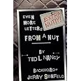 Extra Nutty! Even More Letters from a Nut!: Nancy, Ted: 9780312261559 ...