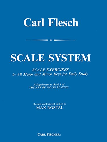 Carl Flesch Scale System A Supplement to Book 1 of The Art of Violin ...