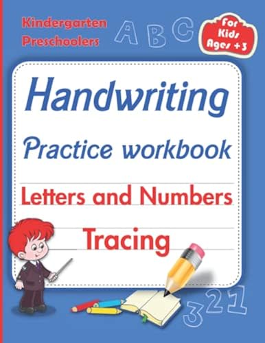 Handwriting Practice Workbook: Letters and Numbers Tracing for Pre ...