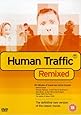 Human Traffic Remixed [DVD] [1999]: Amazon.co.uk: John Simm: DVD & Blu-ray
