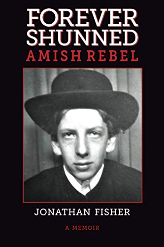 Amazon.com: FOREVER SHUNNED AMISH REBEL: 9781735264905: FISHER ...