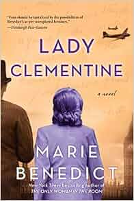 Amazon.com: Lady Clementine: A Novel (0760789271700): Marie Benedict: Books