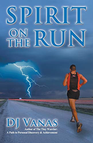 Spirit on the Run: Vanas, Dj: 9781939927972: Amazon.com: Books