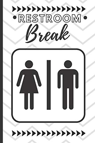 Restroom Break: Bathroom sign out system volume 1: Grace, Ashley ...