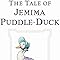Amazon.com: The Tale of Jemima Puddle-Duck (Peter Rabbit ...