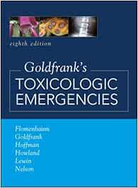 Goldfrank's Toxicologic Emergencies, Eighth Edition: Amazon.es ...