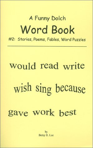 A Funny Dolch Words Book #2: Stories, Poems, Fables, Sight Word ...