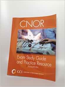 Amazon.com: CNOR Exam Study Guide and Practice Resource (9780975579893 ...