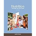 Nutrition Through the Life Cycle: 9781133600497: Medicine & Health ...