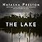 Amazon.com: The Lake: 9780593124970: Preston, Natasha: Books