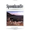 Spoonhandle: Ruth Moore: 9780942396492: Amazon.com: Books