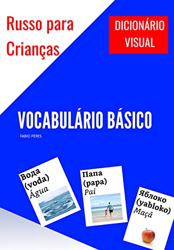 Russo para Crianças - Vocabulário Básico: Dicionário Visual - eBook ...