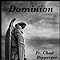 Dominion: The Nature of Diabolic Warfare: Ripperger, Fr. Fr. Chad A ...