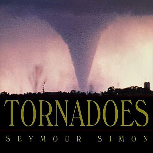 Tornadoes: Simon, Seymour: 9780064437912: Amazon.com: Books