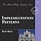 Implementation Patterns: Amazon.de: Beck, Kent: Fremdsprachige Bücher