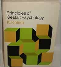 Principles of gestalt psychology (A Harbinger book): Books - Amazon.ca