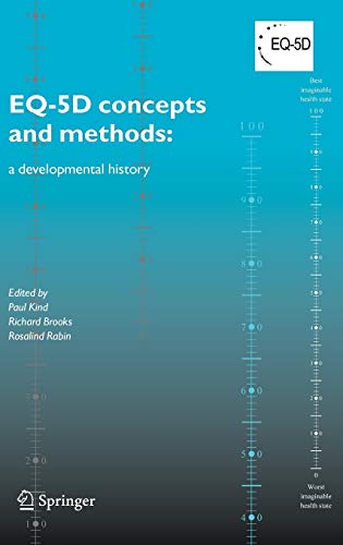 EQ-5D concepts and methods: a developmental history: 9781402037115 ...