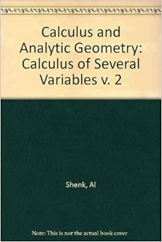 Calculus of Several Variables (v. 2) (Calculus and Analytic Geometry ...