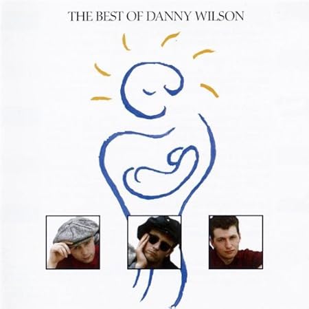 The Best of Danny Wilson: Amazon.co.uk: Music