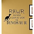 Amazon.com: Rawr Means I Love You in Dinosaur Vinyl Wall Decals Quotes ...