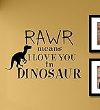 Wall Vinyl Decal Rawr Means I Love You in Dinosaur playroom Sticker ...