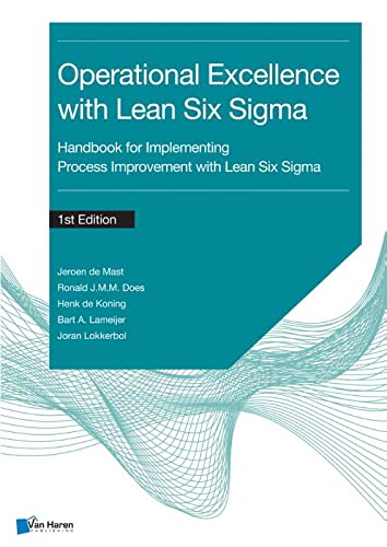 Amazon.com: Operational Excellence With Lean Six Sigma: Handbook for Implementing Process ...