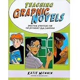 Amazon.com: Teaching Graphic Novels in the Classroom: Building Literacy ...
