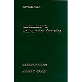 Amazon.com: Introduction to Mathematical Statistics: 9780321795434 ...