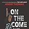 On the Come Up: Amazon.de: Thomas, Angie: Fremdsprachige Bücher
