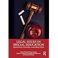 Legal Issues in Special Education: Principles, Policies, and Practices ...