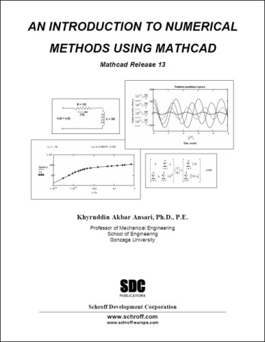An Introduction to Numerical Methods using MathCAD 13: K. A. Ansari: 9781585032716: Amazon.com ...