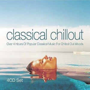 Classical Chillout: Amazon.co.uk: Music