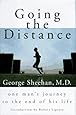 Going the Distance: One Man's Journey to the End of His Life: George ...