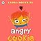 Angry Cookie: 9781406383089: Amazon.com: Books