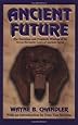 Ancient Future: Wayne B. Chandler, Ivan Van Sertima: 9781574780017 ...