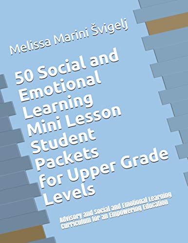 50 Social and Emotional Learning Mini Lesson Student Packets - Upper ...
