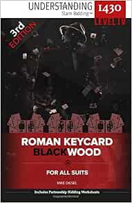 3rd Edition: Roman Keycard Blackwood: For All Suits (Understanding 1430 ...