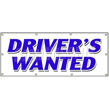 Amazon.com : Commercial Truck Driver Wanted 13 Oz Vinyl Banner Sign 4 ...