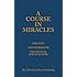 Amazon.com: A Course in Miracles, Combined Volume: Text, Workbook for Students, Manual for ...