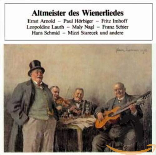 Fritz Imhoff, Hans Schmid, Maly Nagl, Franz Schier, Mizzi Starecek ...