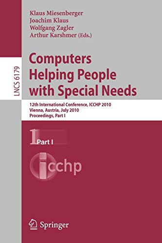 Computers Helping People with Special Needs, Part I: 12th International ...