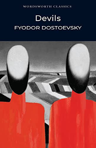 Devils (Wordsworth Classics): Fyodor Dostoevsky: 9781840220995: Amazon ...