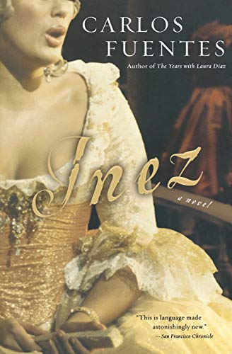 Inez (Harvest Book): Fuentes, Carlos, Peden, Margaret Sayers ...