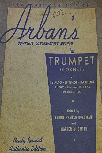 Arban's Complete Conservatory Method for Trumpet: Arban, J B ...