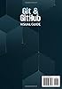 Git & GitHub Visual Guide: The Hands-On Manual for Complete Beginners to Master Version Control ...
